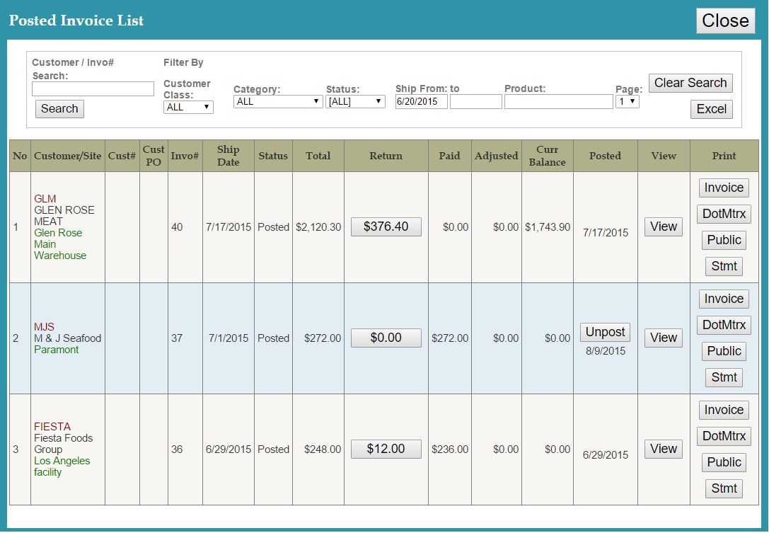 The posted invoice list is used to take a quick look at all posted ...
